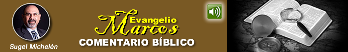 Evangelio Según Marcos – (AUDIOTECA) | Seminario Bíblico Español